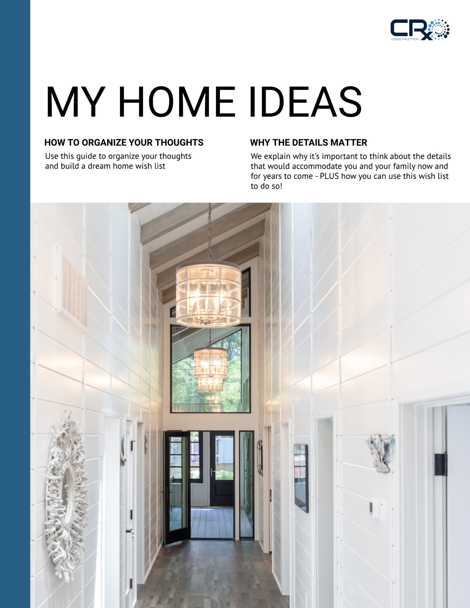 Delaware Custom Home Builders I Rehoboth Beach I CRx